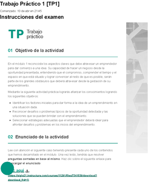 Examen Trabajo Práctico 1 Emprendedores Ultimo 78 - Trabajo Práctico 1 [TP1] Comenzado: 15 de ...