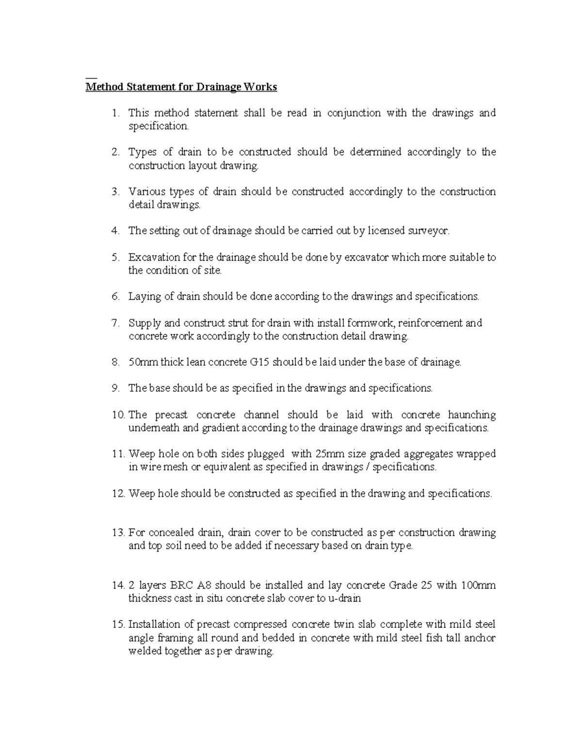 MOS - Drainage Work for 5b - Method Statement for Drainage Works 1. This method statement shall ...