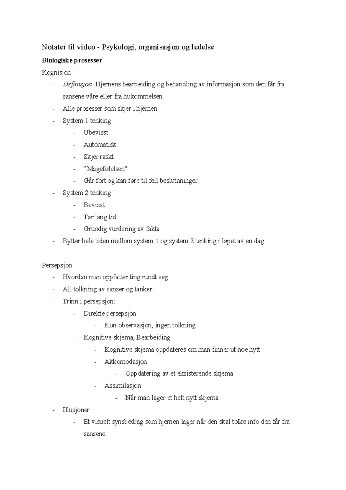 Notater - Psykologi, organisasjon og ledelse - Notater til video - Psykologi, organisasjon og ...