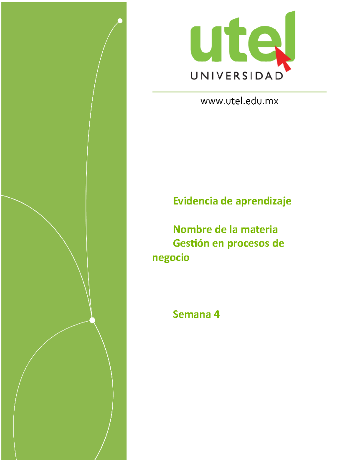 Gen PNegoci O 4 - Gestion en Procesos de Negocios SNA 4 - Evidencia de ...