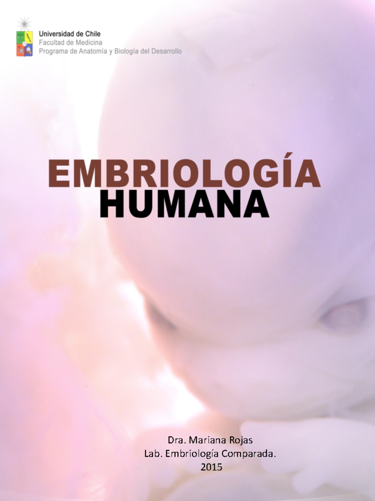 Embriologia Humana Mariana Rojas - Dra. Mariana Rojas Lab. Embriología ...