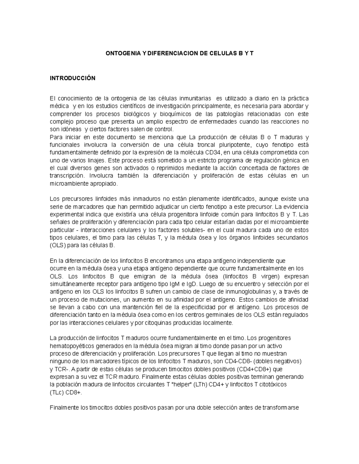 Ontogenia y diferenciacion de celula T y B - ONTOGENIA Y DIFERENCIACION ...