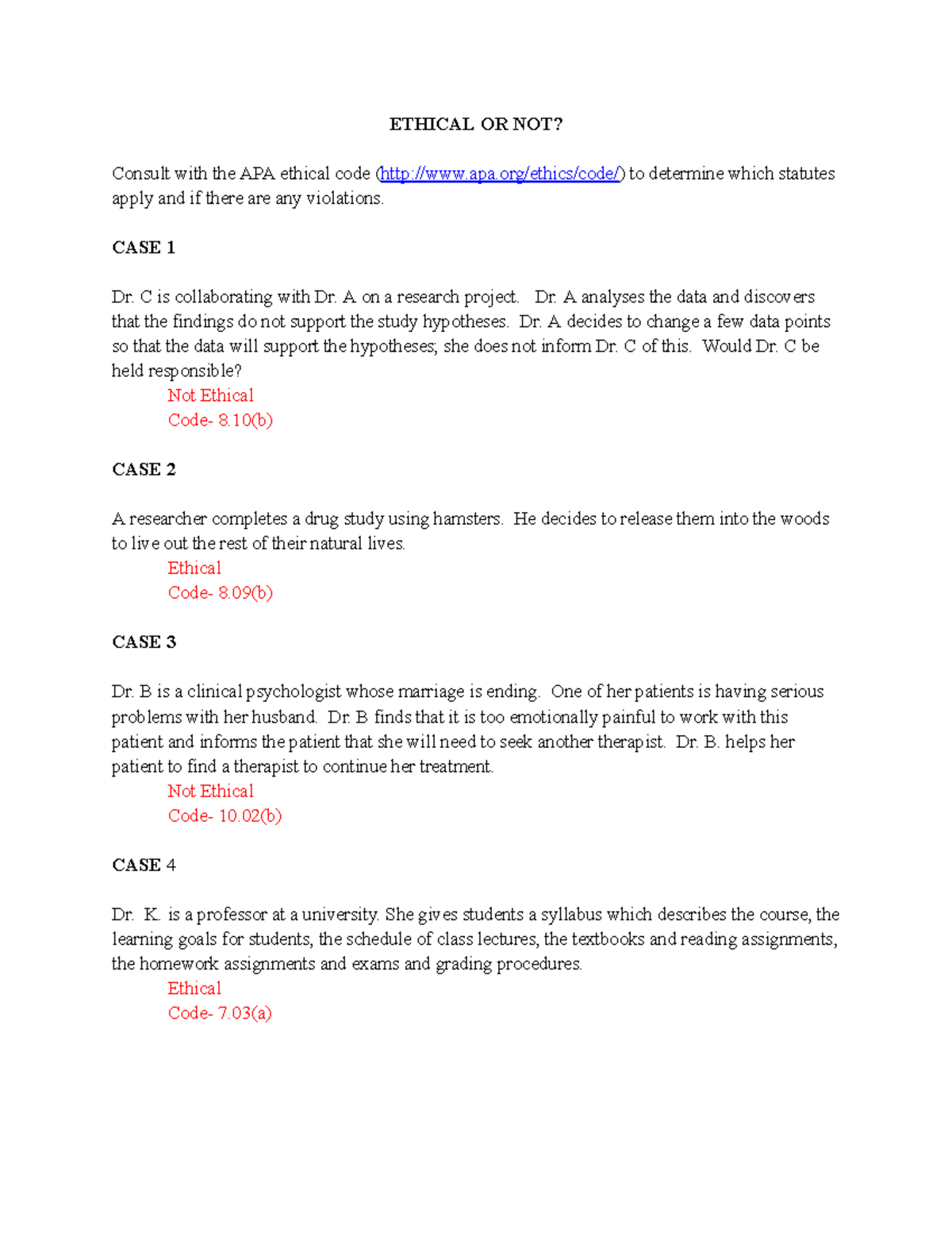 Ethical or not due nov. 2nd (research class) - ETHICAL OR NOT? Consult ...