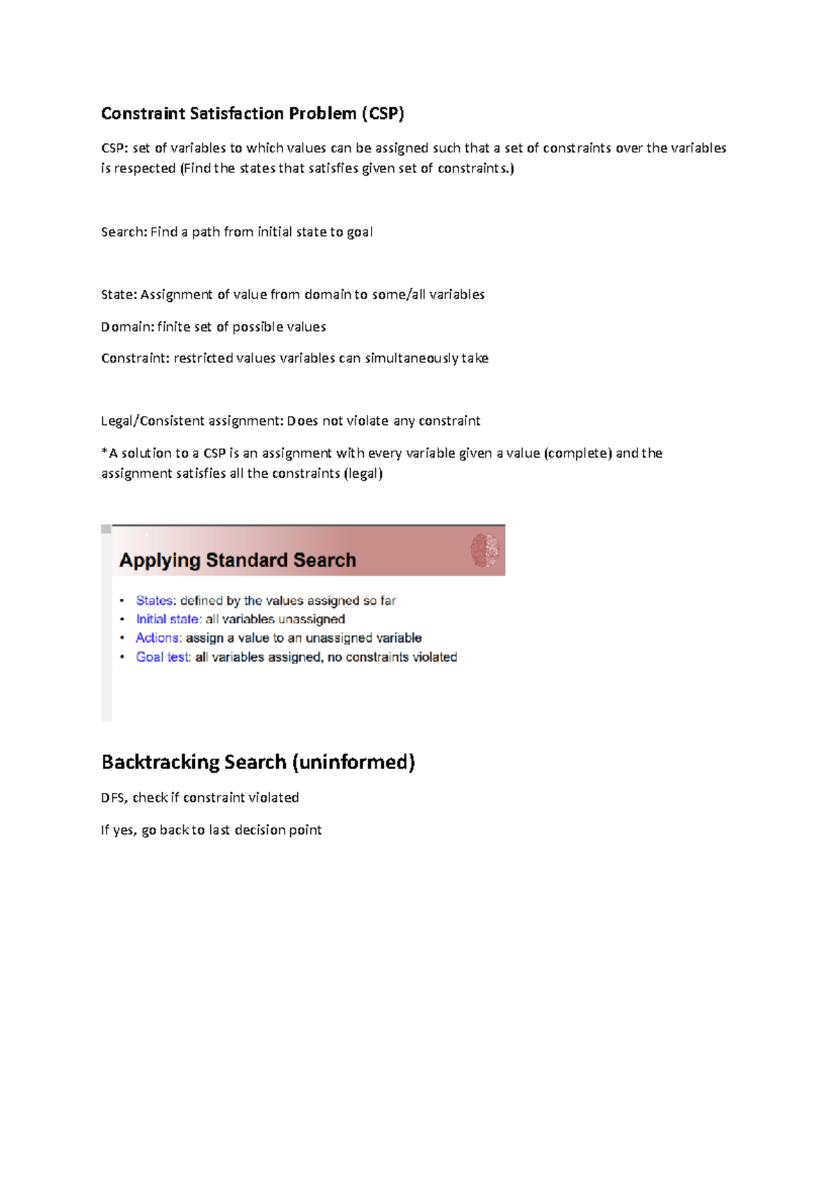 Constraint Satisfaction Problem - ) Search: Find a path from initial ...