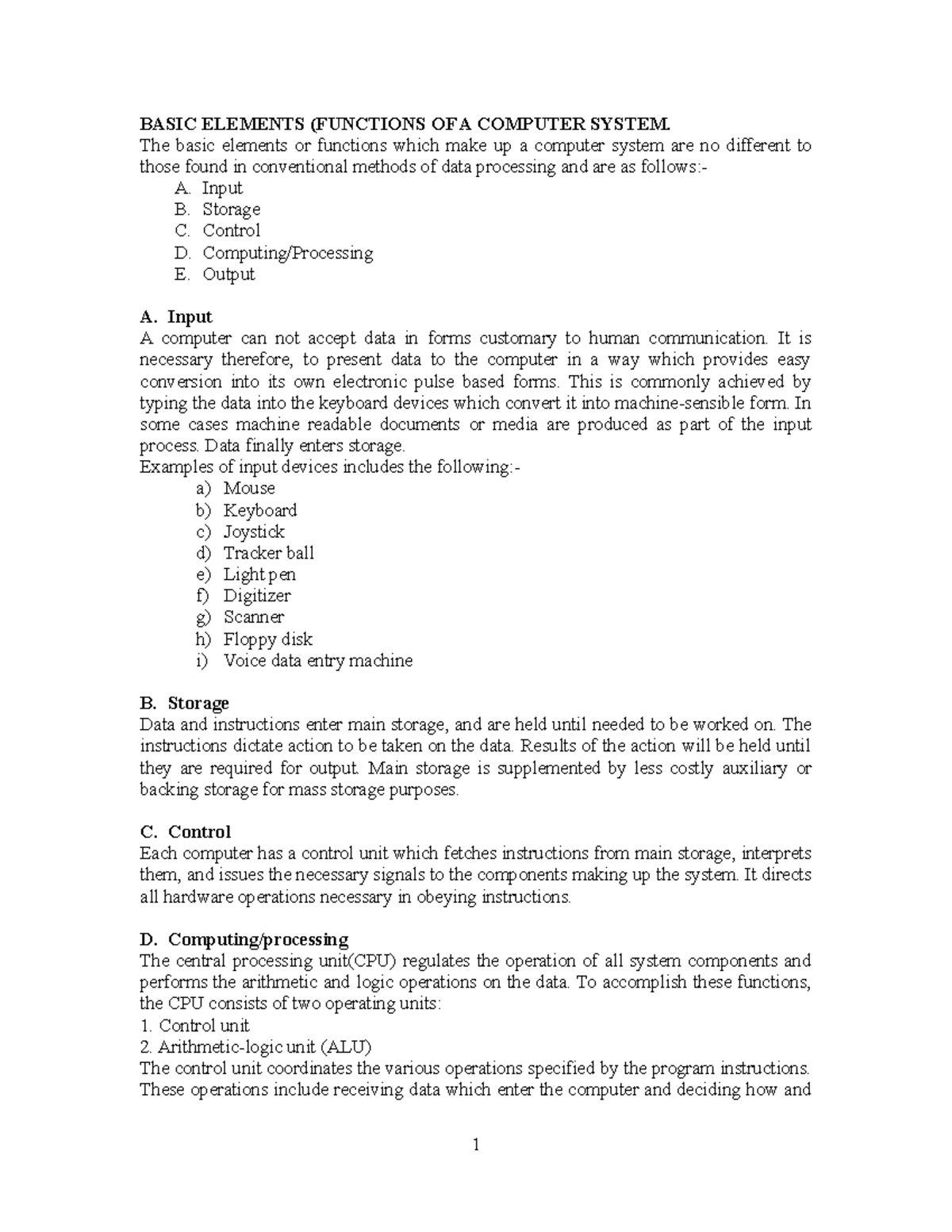 Basic Elements - BASIC ELEMENTS (FUNCTIONS OF A COMPUTER SYSTEM. The ...