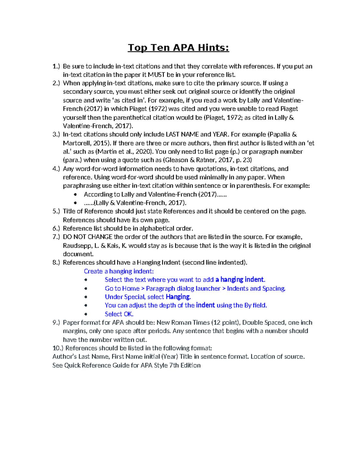 Top Ten APA Hints - ) Be sure to include in-text citations and that ...