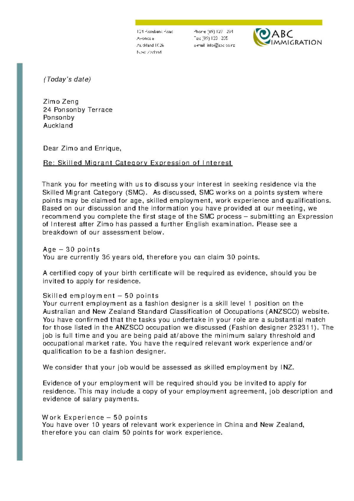 Zimo Zeng letter S2 2021 - (Today’s date) Zimo Zeng 24 Ponsonby Terrace ...