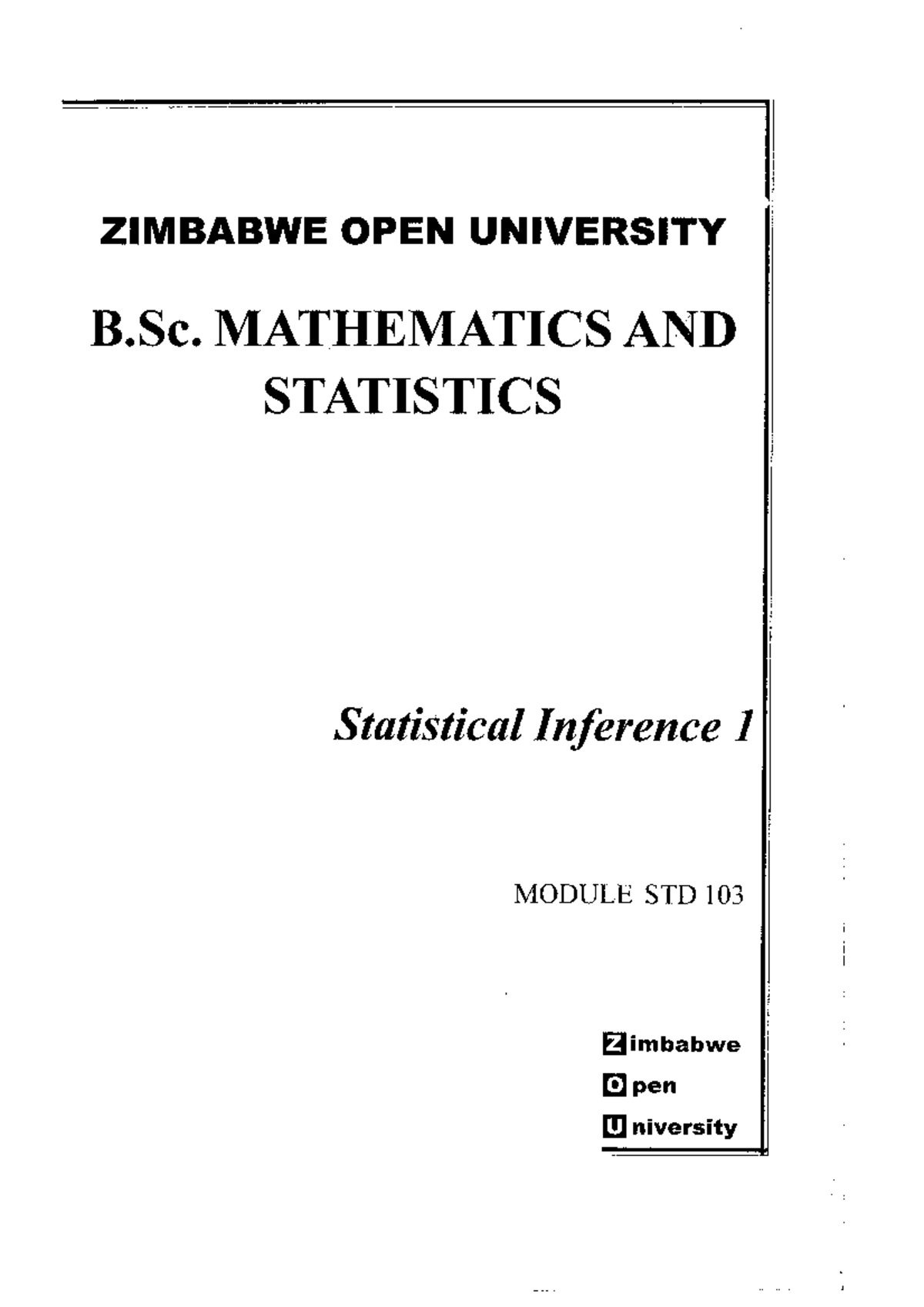 ZOU Module Statistical Inference 1 - The demand for skills and knowledge and the requirement to ...