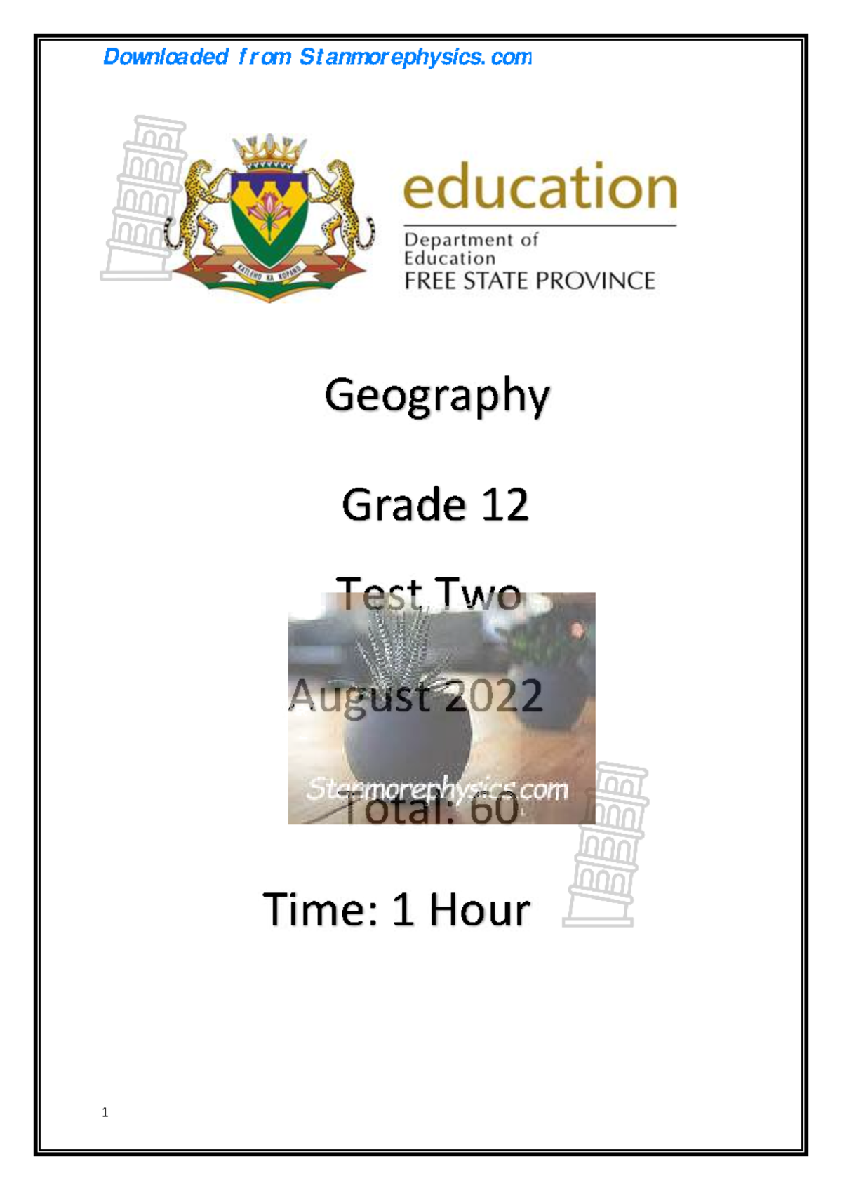 FS Geography Grade 12 TEST August 2022 QP and Memo - Geography Grade 12 ...