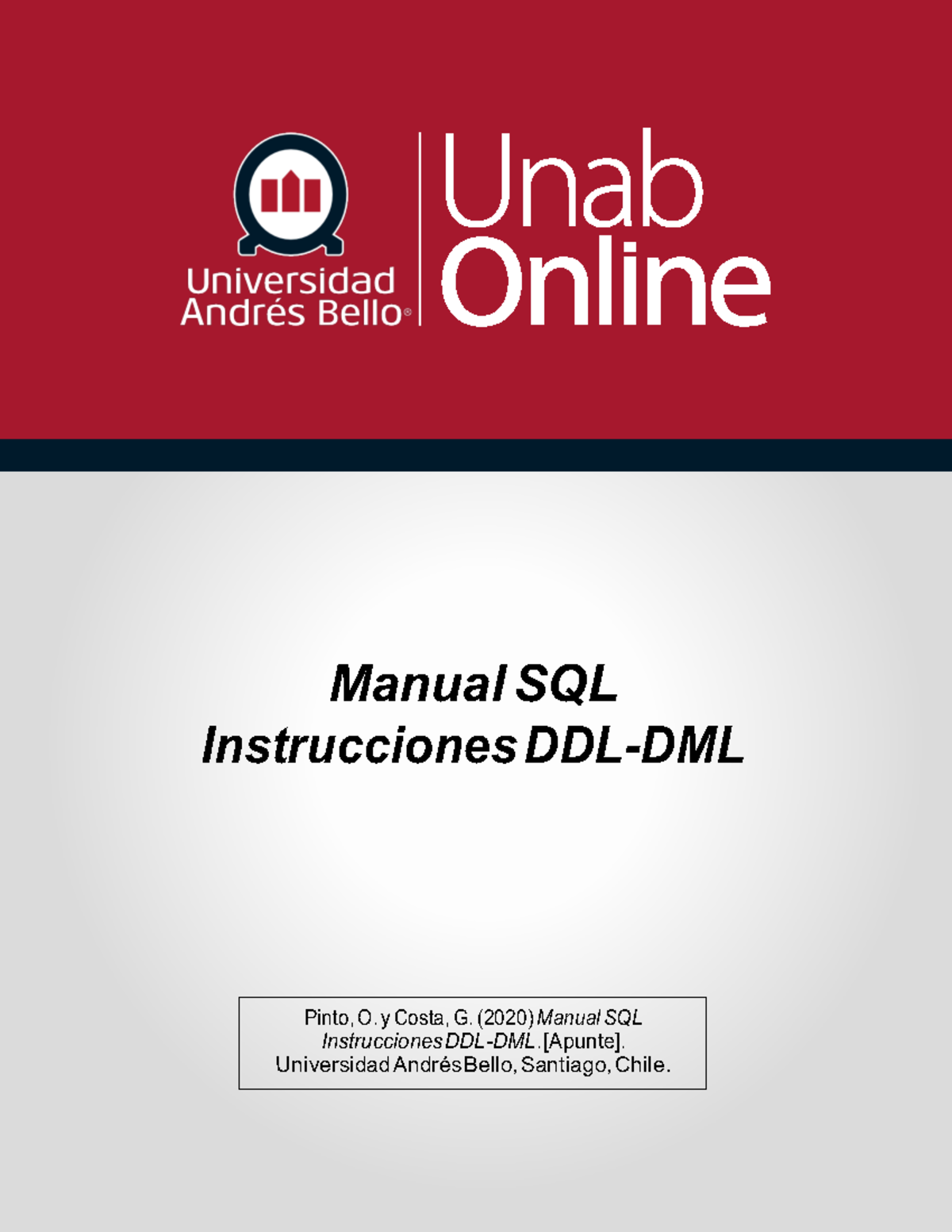 Atdfi 103 s8 Manual SQL - Manual SQL Instrucciones DDL-DML Pinto, O. y Costa, G. (2020) Manual ...