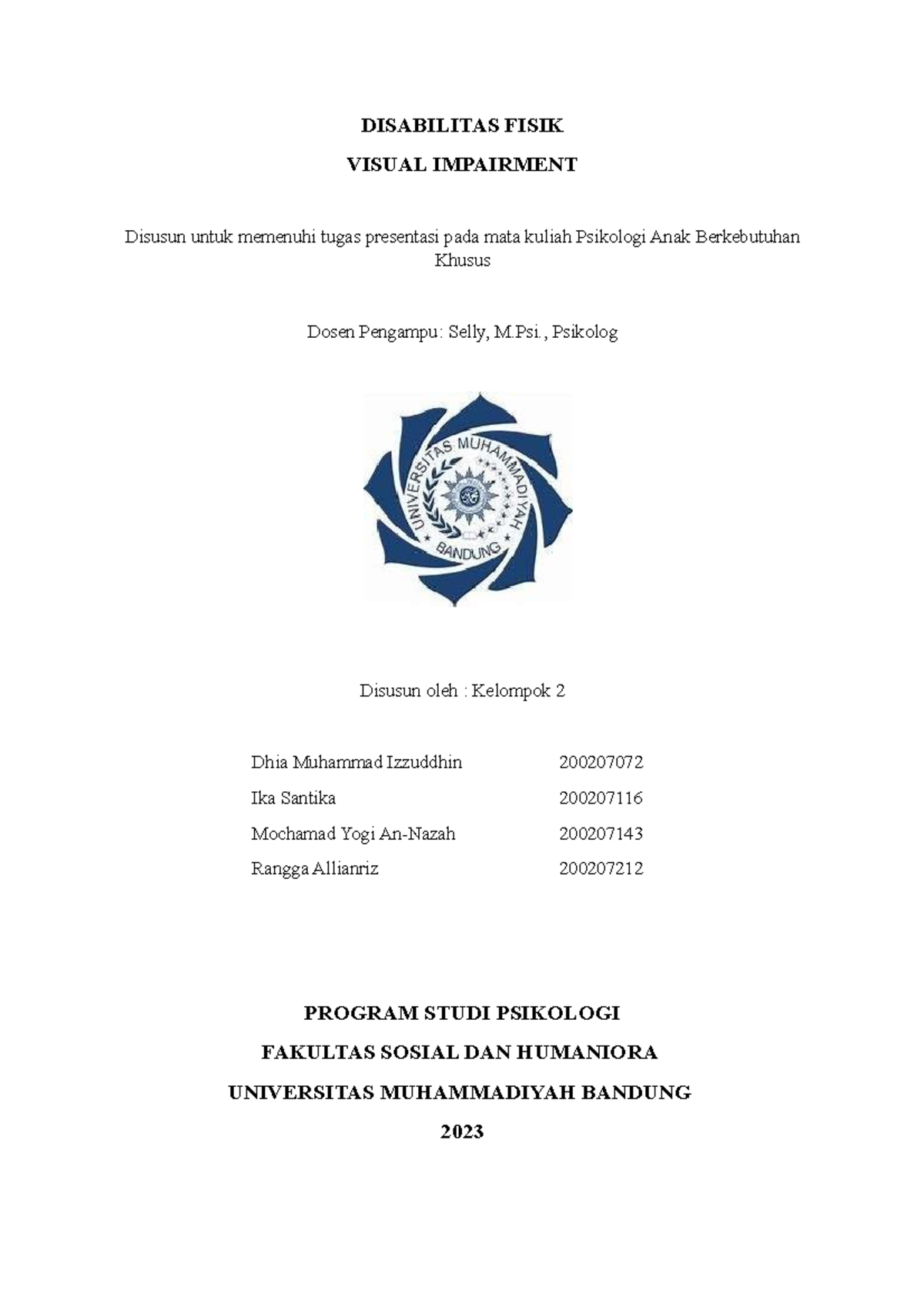 Kel. 2 Gangguan Penglihatan (Visual Impairanment( - DISABILITAS FISIK ...