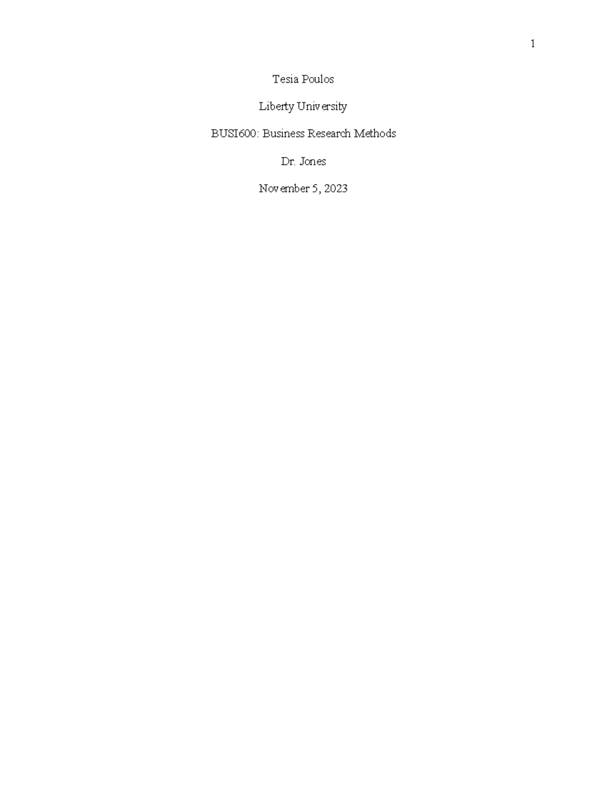 BUSI600 Business Research Methods - Tesia Poulos Liberty University ...