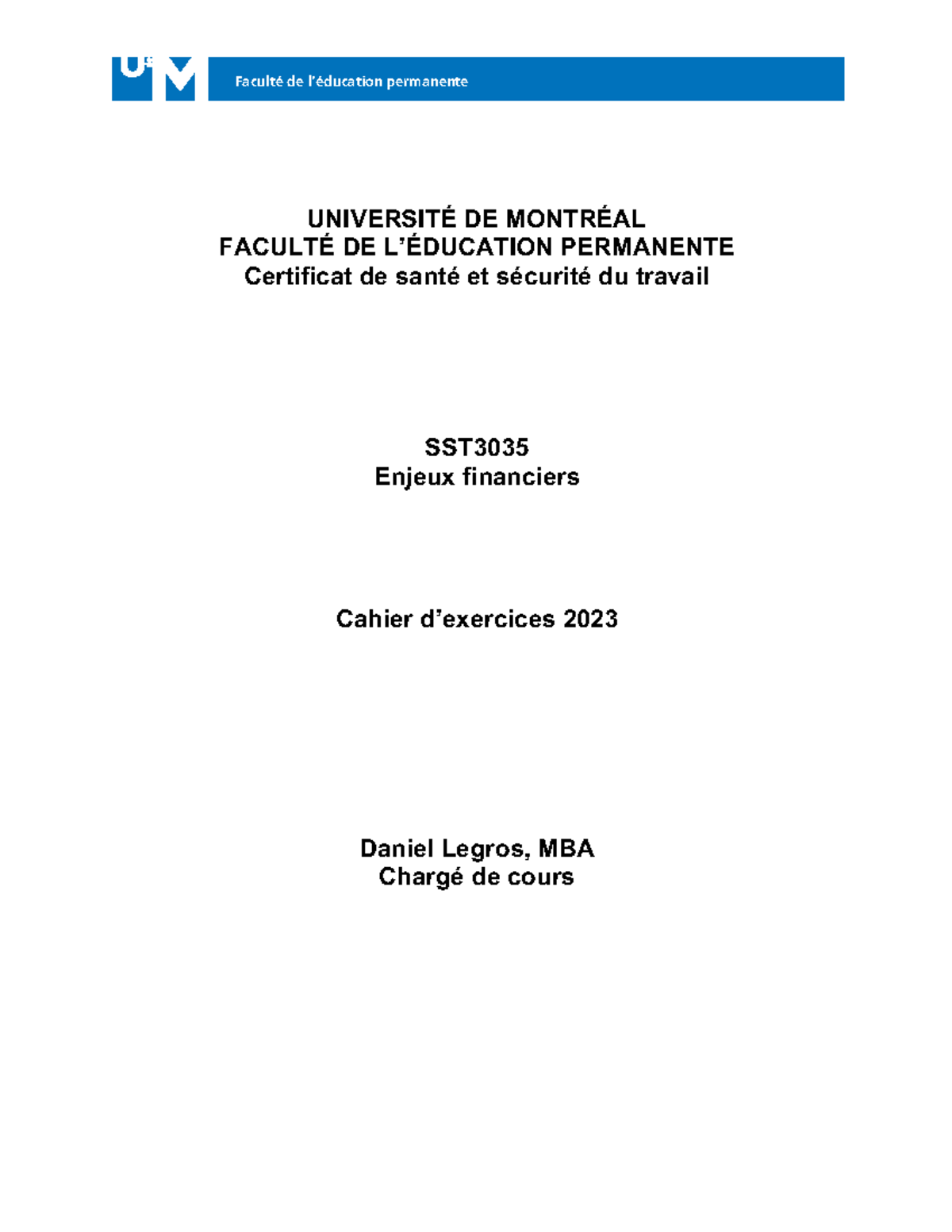 Cahier dexercices Hiver 2023 version 8 janvier 2023 - Faculté de l ...