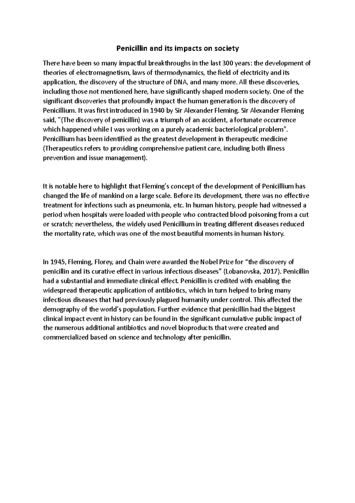Penicillin and its impacts on society - All these discoveries ...