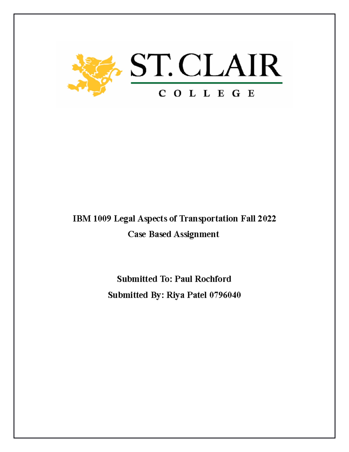 1009 Case based assignment - IBM 1009 Legal Aspects of Transportation Fall 2022 Case Based - Studocu