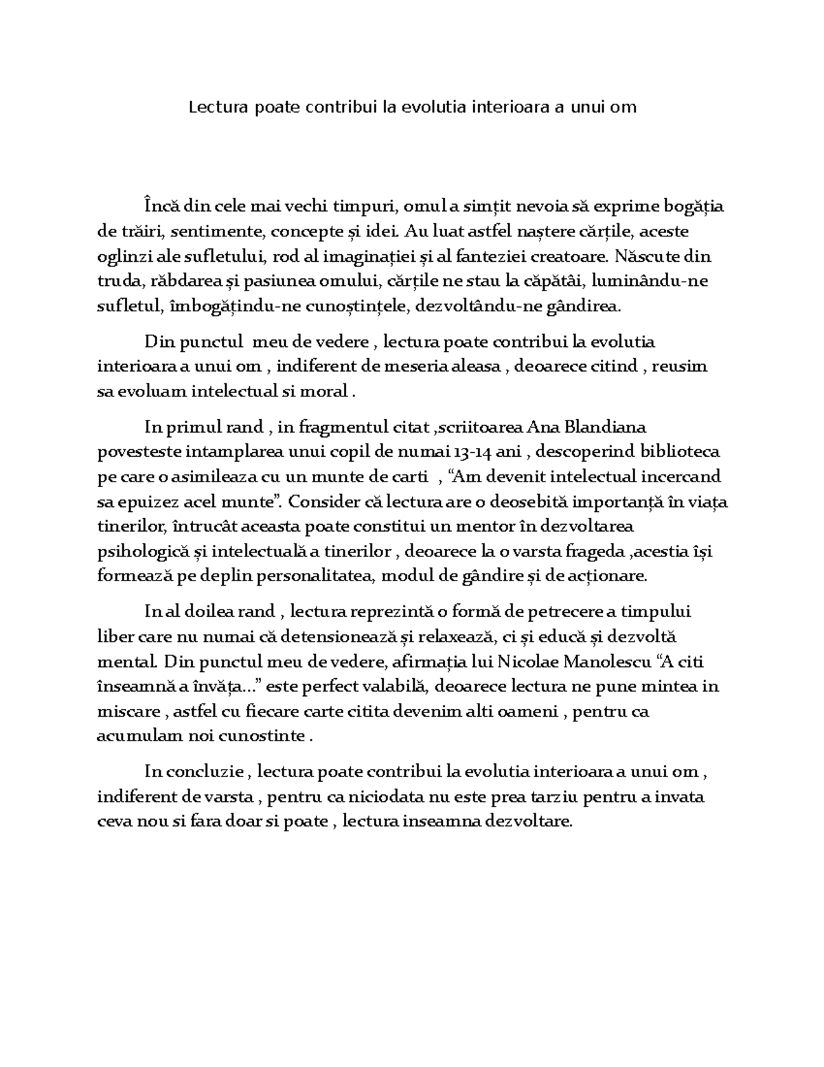 Eseu argumentativ - Lectura poate contribui la evolutia interioara a ...