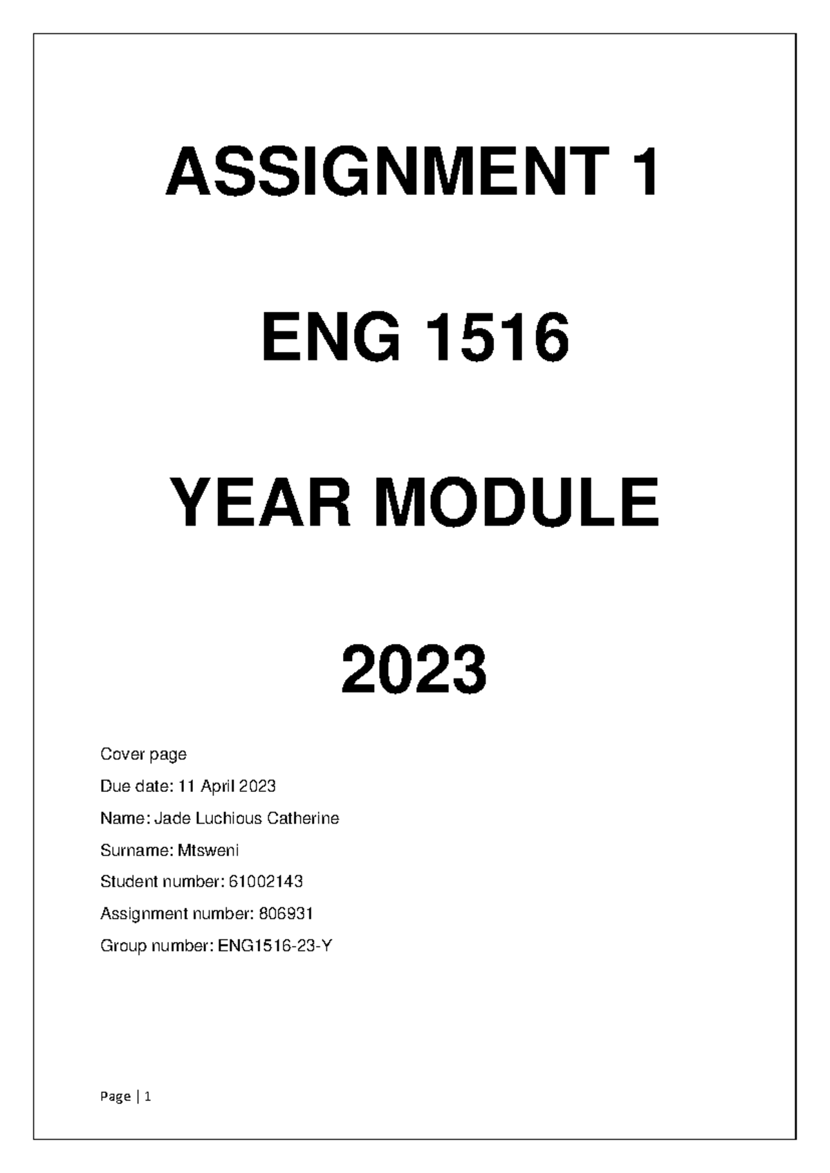ENG 1516 ASS 1 806931 - assignment1 - ASSIGNMENT 1 ENG 1516 YEAR MODULE ...