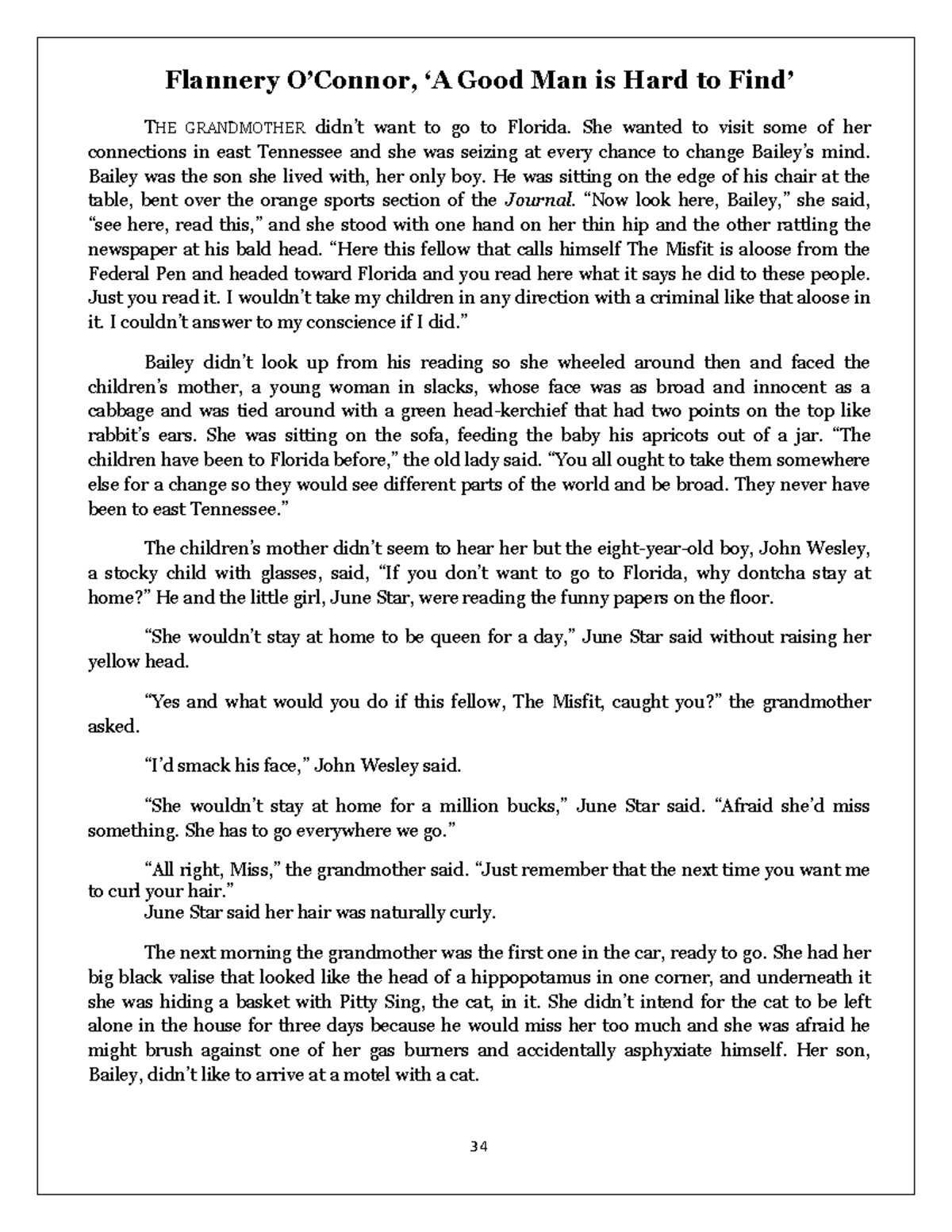 A Good Man is Hard to Find by Flannery OConnor - Flannery O’Connor, ‘A ...