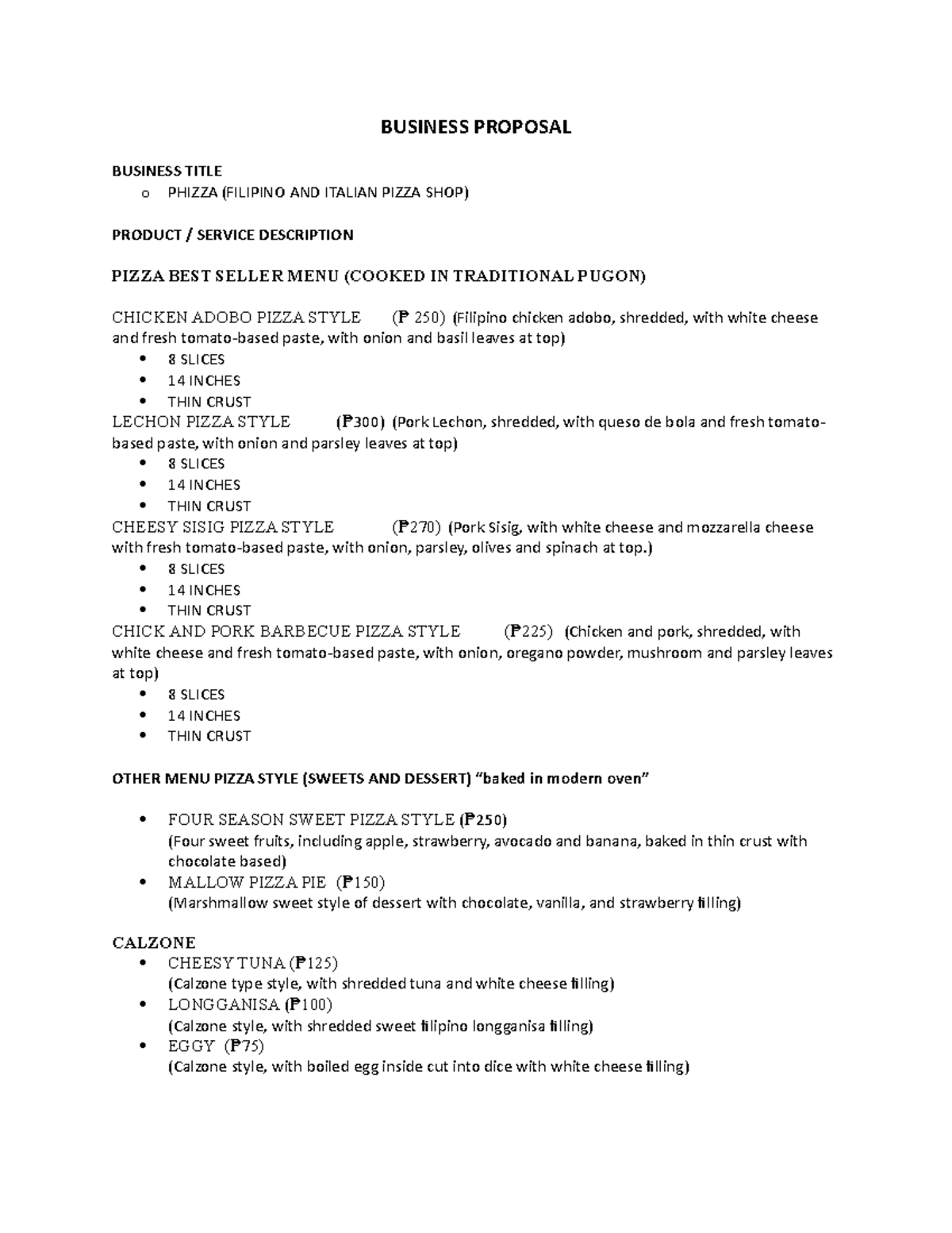 Business Proposal - THANK U - BUSINESS PROPOSAL BUSINESS TITLE o PHIZZA (FILIPINO AND ITALIAN ...