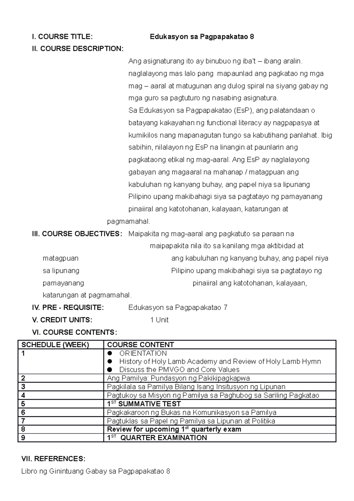Course syllabus Edukasyon SA Pagpapakatao 8 - I. COURSE TITLE ...