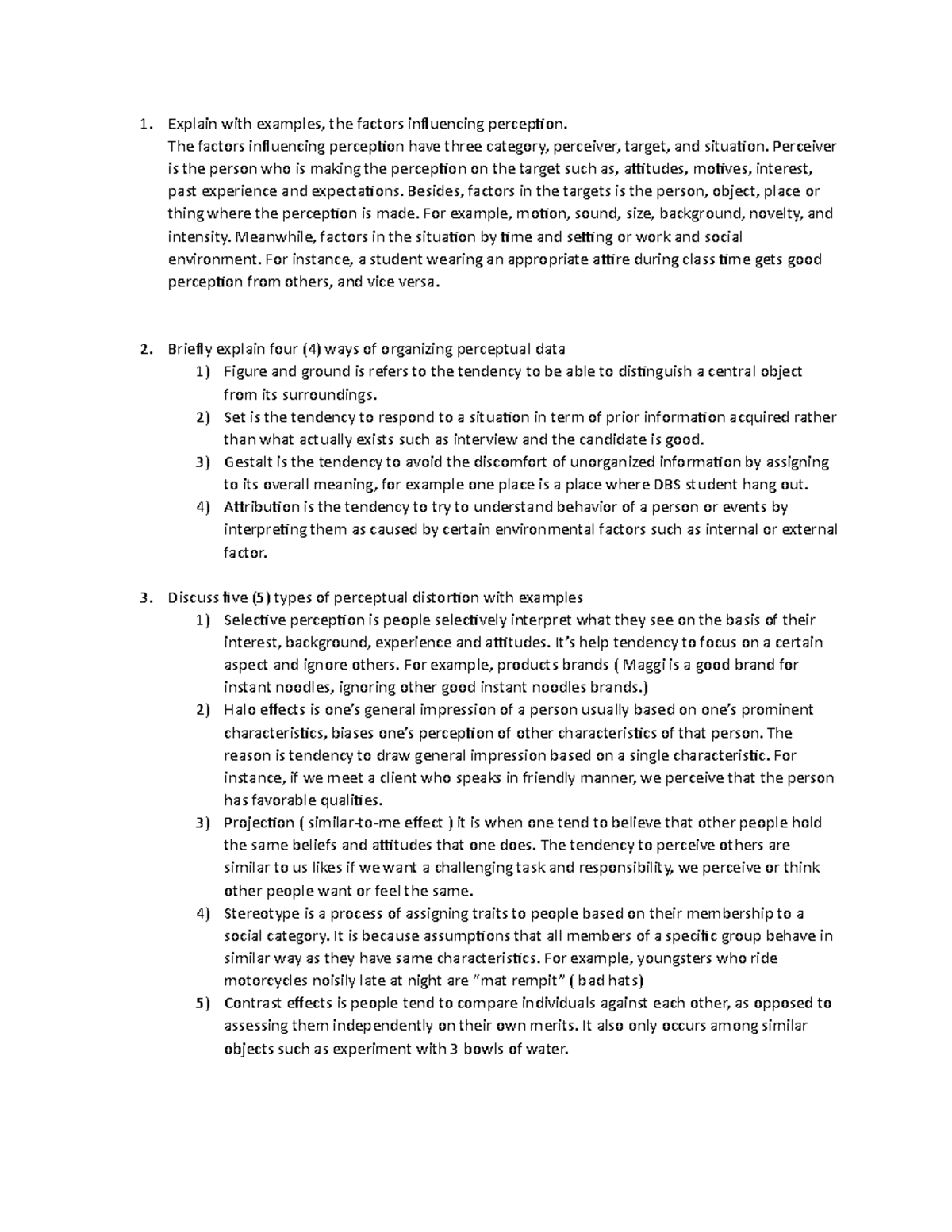 Explain with examples - The factors influencing perception have three ...