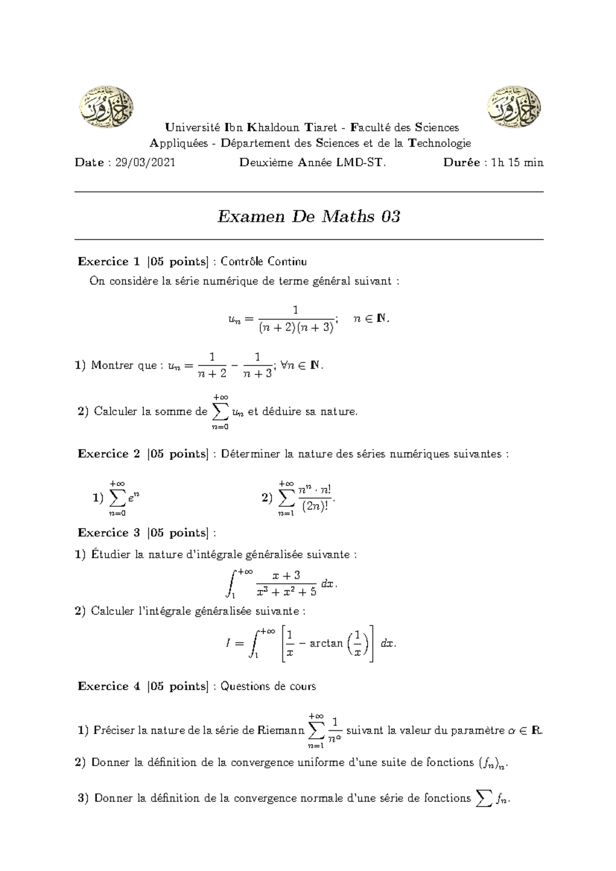 Examen 1 Mathématique 3 2021 Tiaret - Université Ibn Khaldoun Tiaret ...