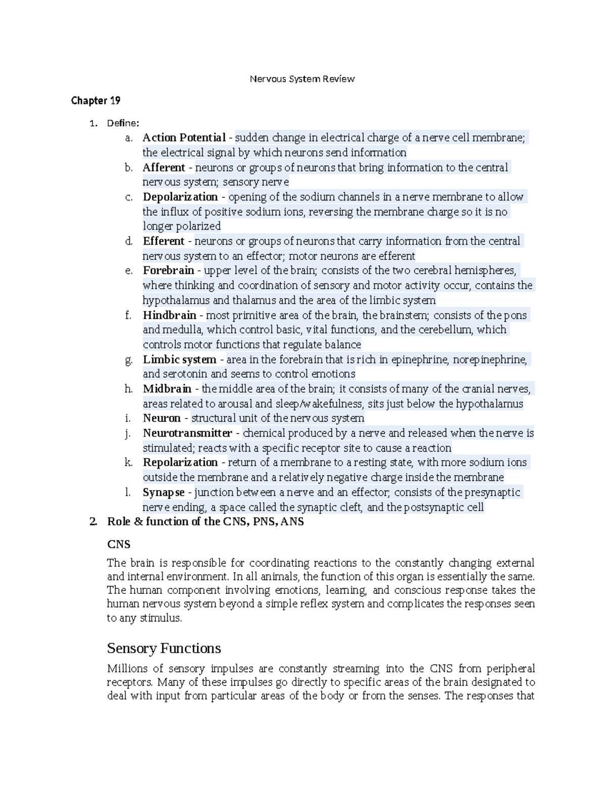 Nervous System Review 2 - Nervous System Review Chapter 19 Dene: a ...