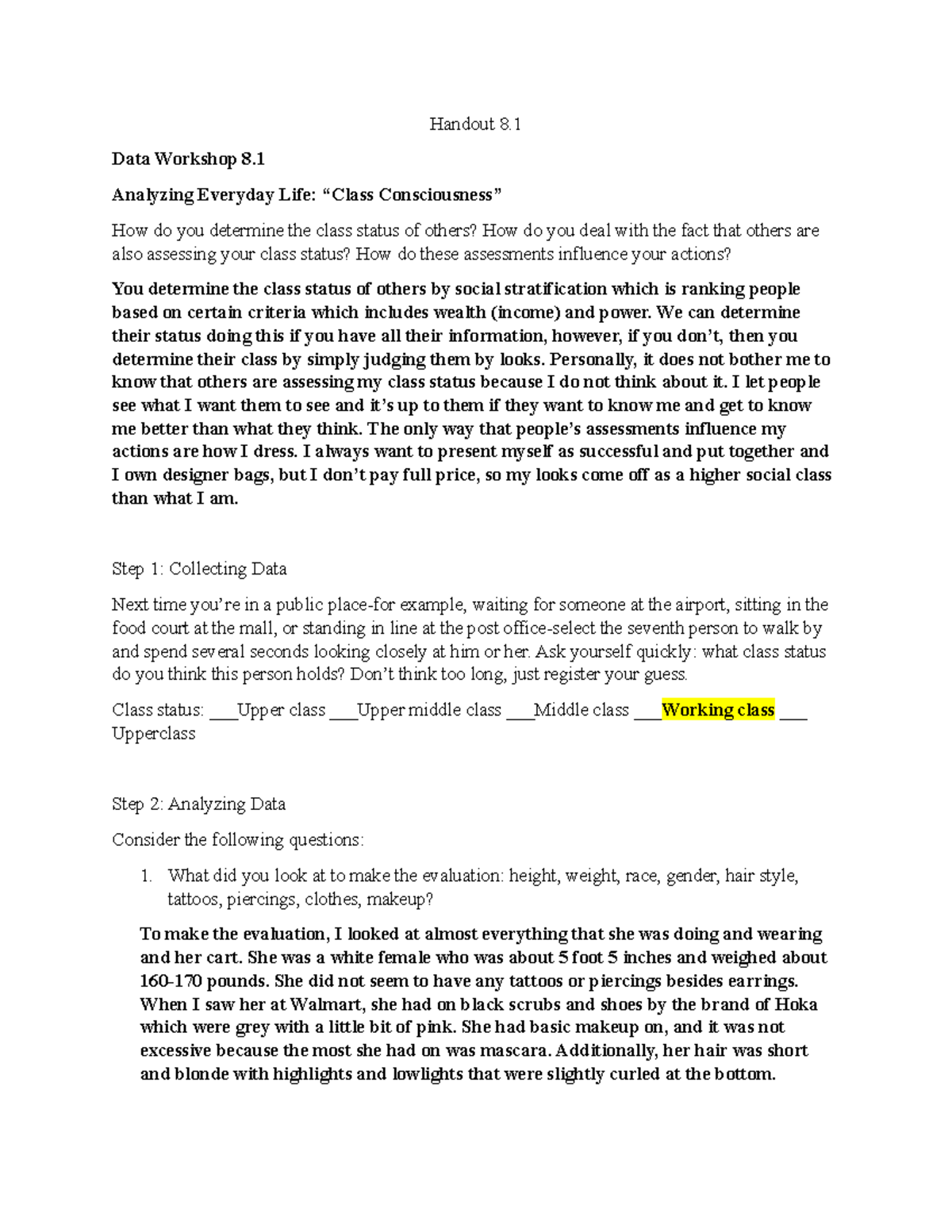 Class Consciousness HW - Handout 8. Data Workshop 8. Analyzing Everyday ...