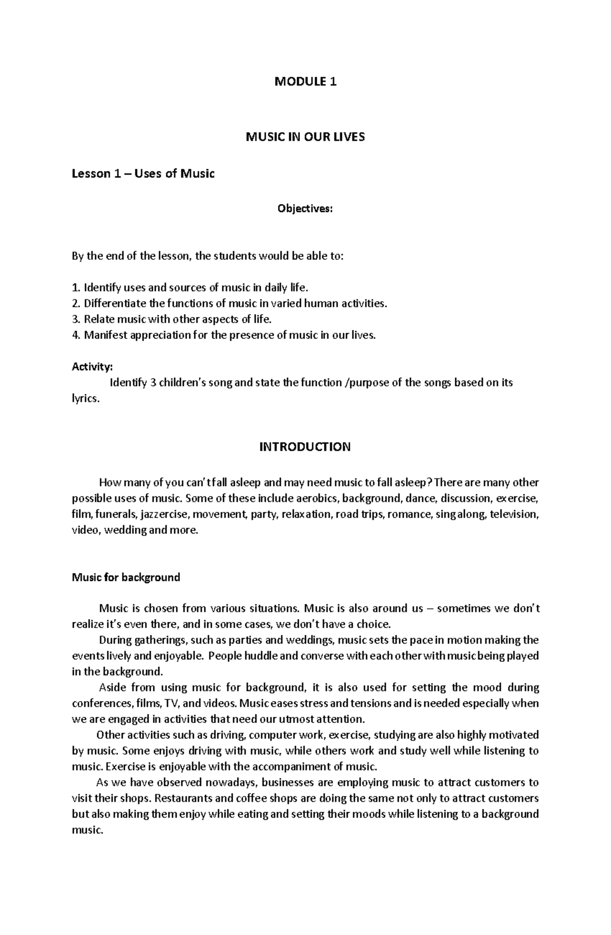 Module 1 teaching in music - MODULE 1 MUSIC IN OUR LIVES Lesson 1 ...