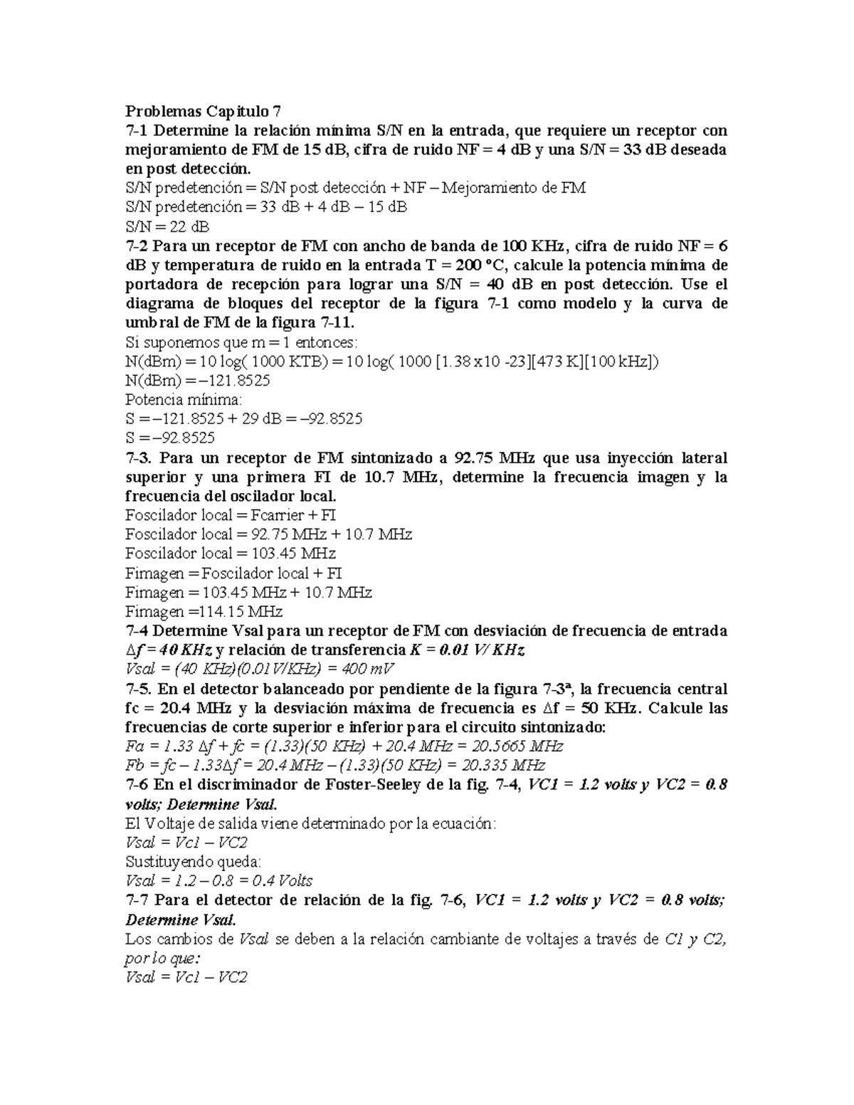 Vsip - Problemas cap 7 - Problemas Capitulo 7 7-1 Determine la relación mínima S/N en la entrada ...