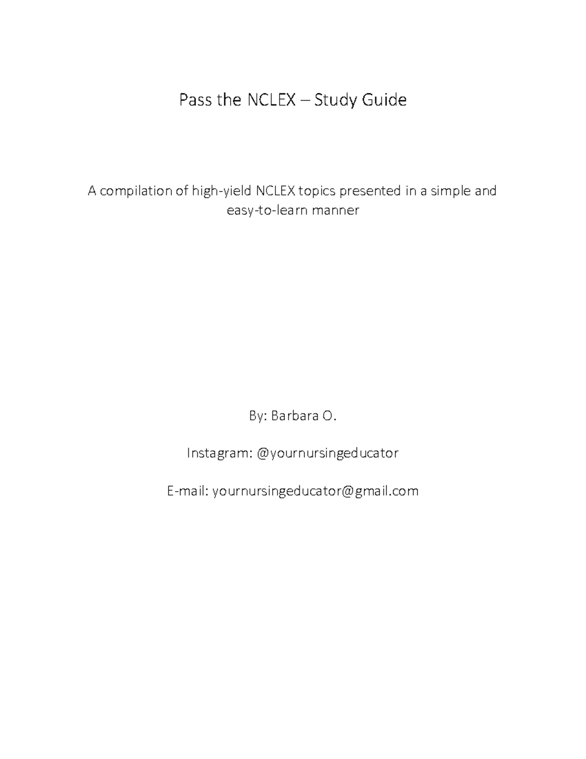 Passthe Nclexstudy Guide - Pass the NCLEX – Study Guide A compilation ...