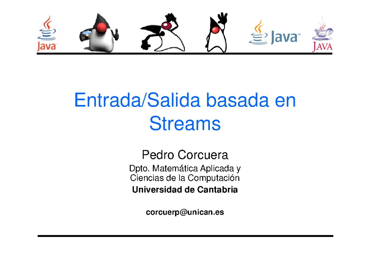 Streams I O - xyz - Entrada/Salida basada en StreamsStreams Pedro ...