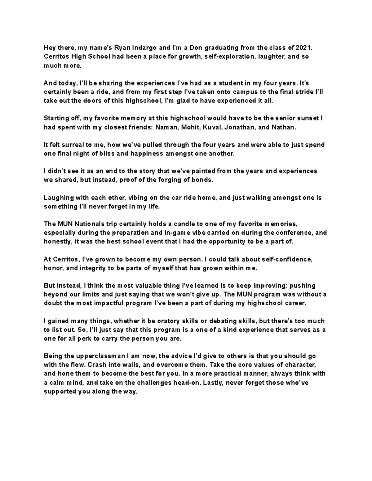 Senior Speech - yeyeyeye - Hey there, my name’s Ryan Indargo and I’m a ...