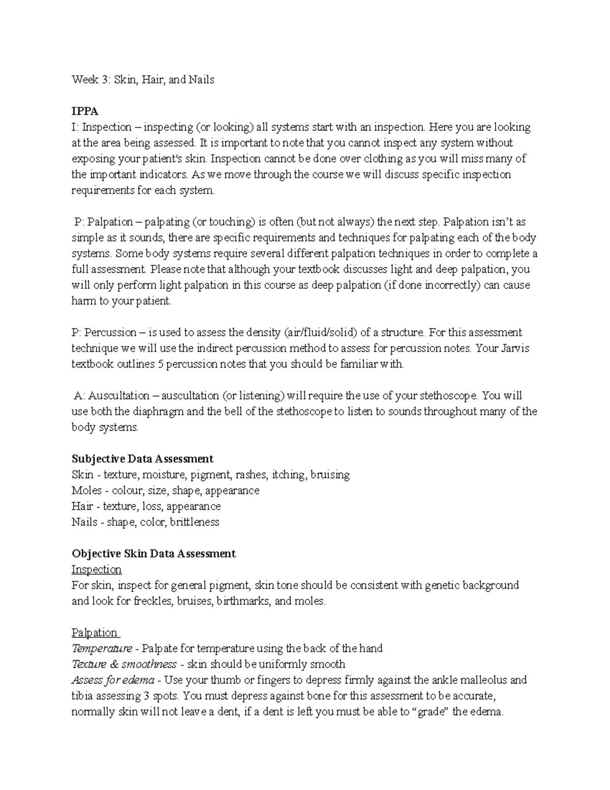 Week 3 Skin, Hair and Nails - Week 3: Skin, Hair, and Nails IPPA I ...