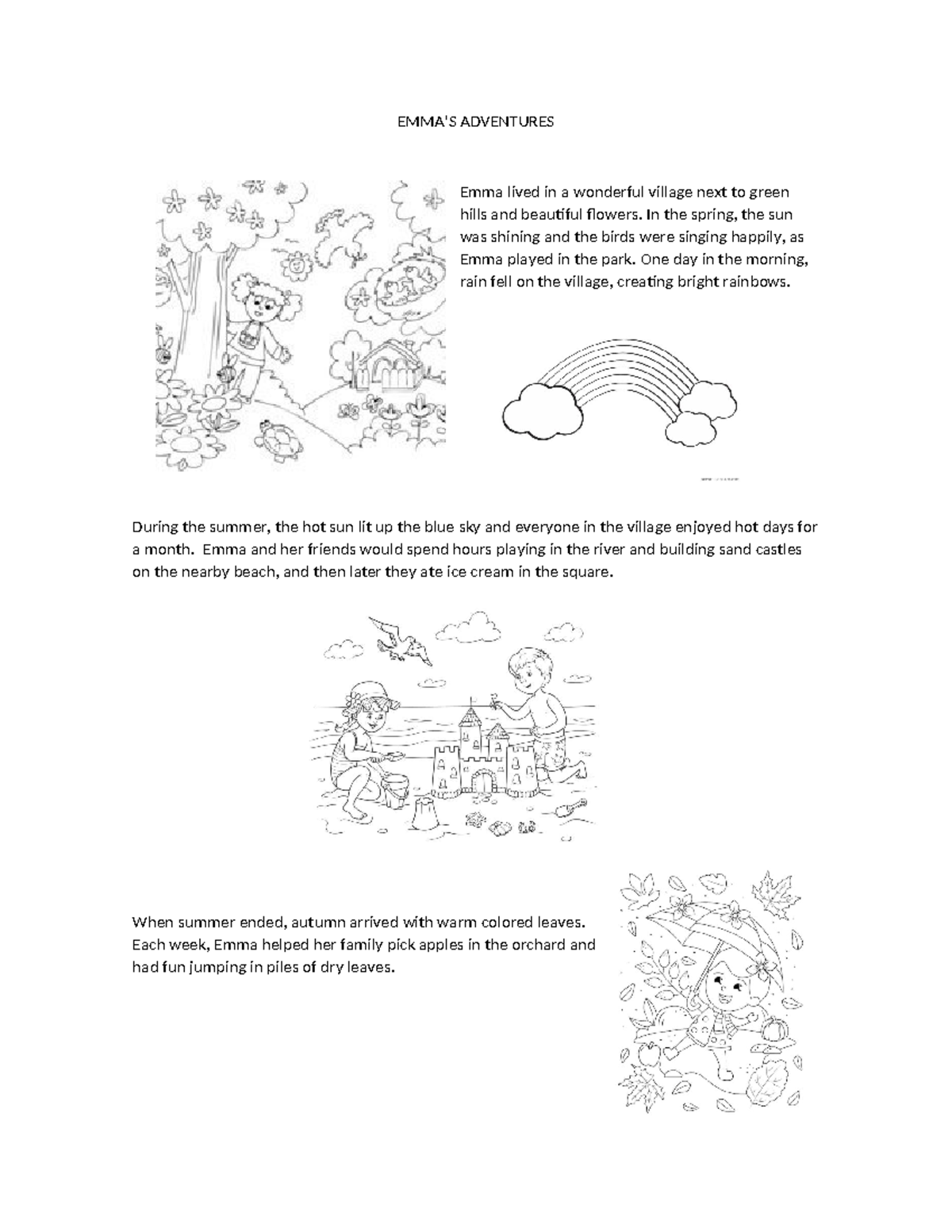 Cuento - EMMA'S ADVENTURES Emma lived in a wonderful village next to ...