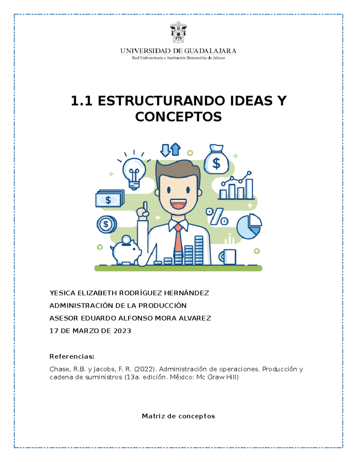 U1 A1 Matriz de conceptos - 1 ESTRUCTURANDO IDEAS Y CONCEPTOS YESICA ...