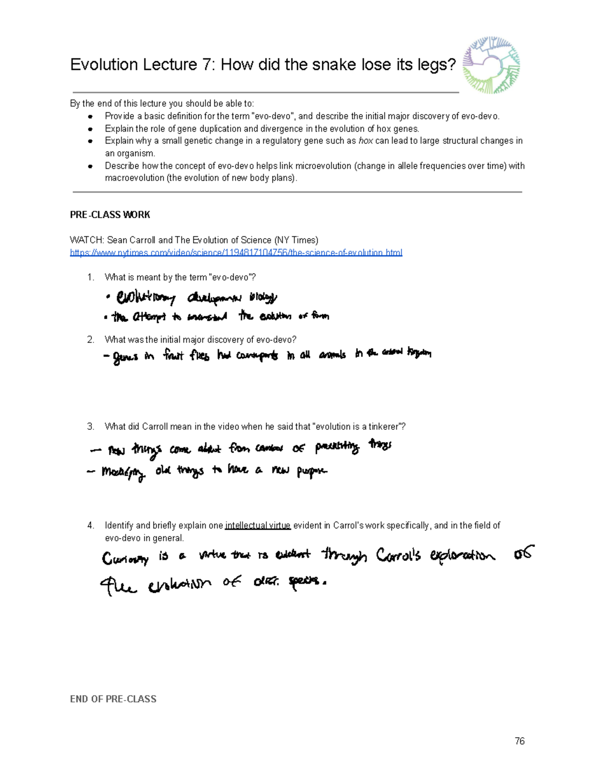 Evolution Course Packet 2021 5 - Evolution Lecture 7: How did the snake lose its legs? B the end ...