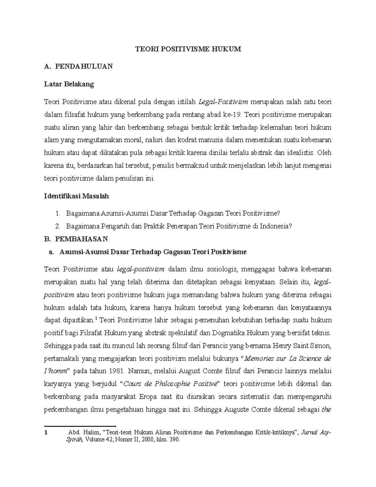 Teori Positivisme Hukum Teori Positivisme Hukum A Pendahuluan Latar Belakang Teori 