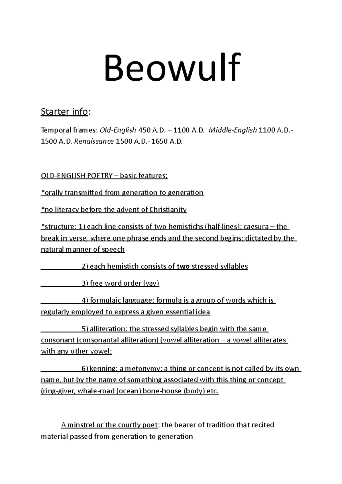 British Literature Part 1 - Beowulf Starter info: Temporal frames: Old ...