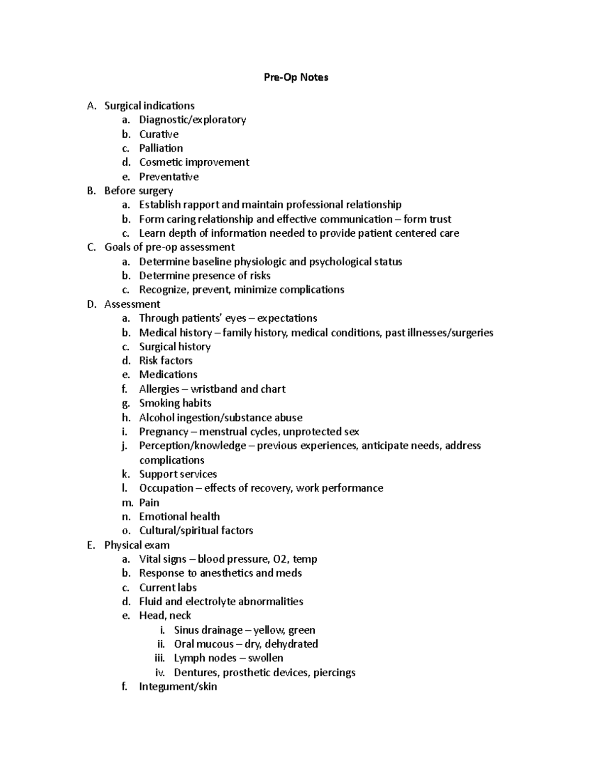Pre-op and post-op Notes - Pre-Op Notes A. Surgical indications a ...