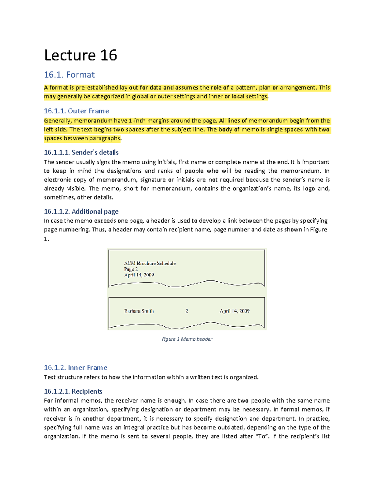 HUM102 Handouts Lecture 16 - Lecture 16 16. Format A format is pre ...