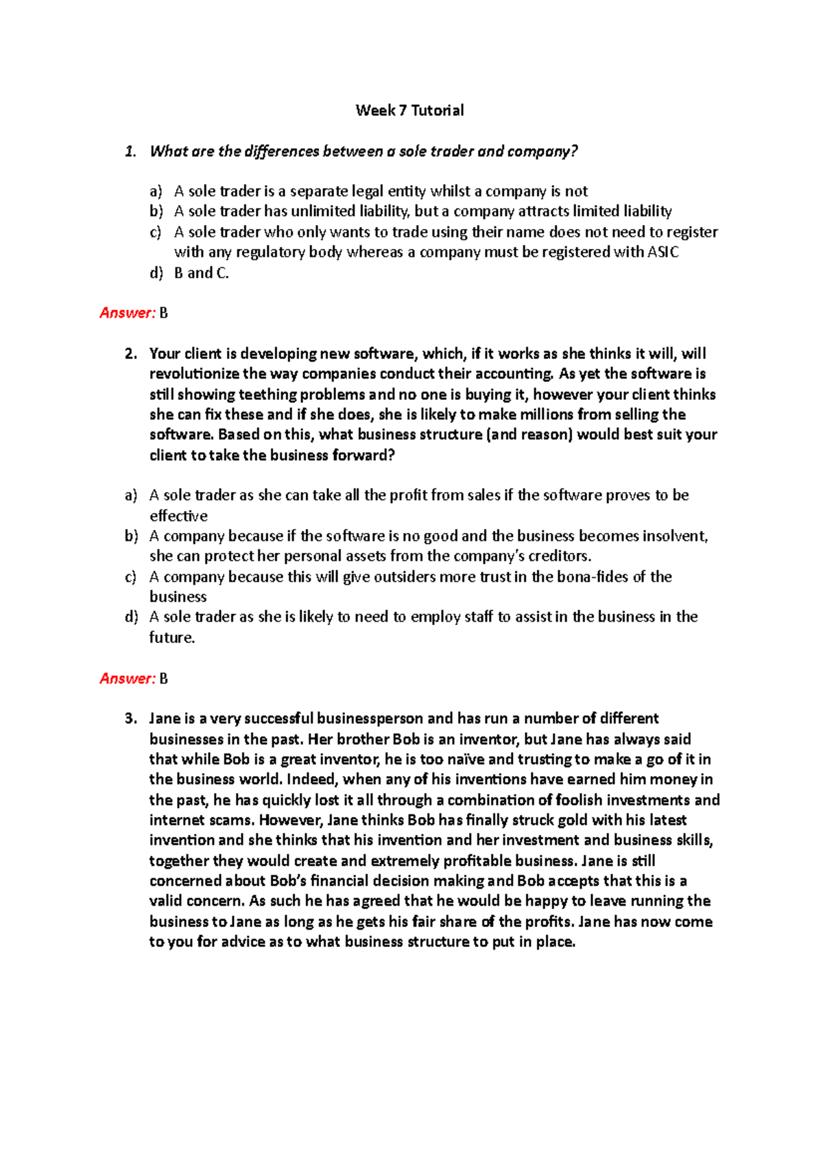 Week 7 Tutorial Questions - Week 7 Tutorial 1. What are the diferences ...