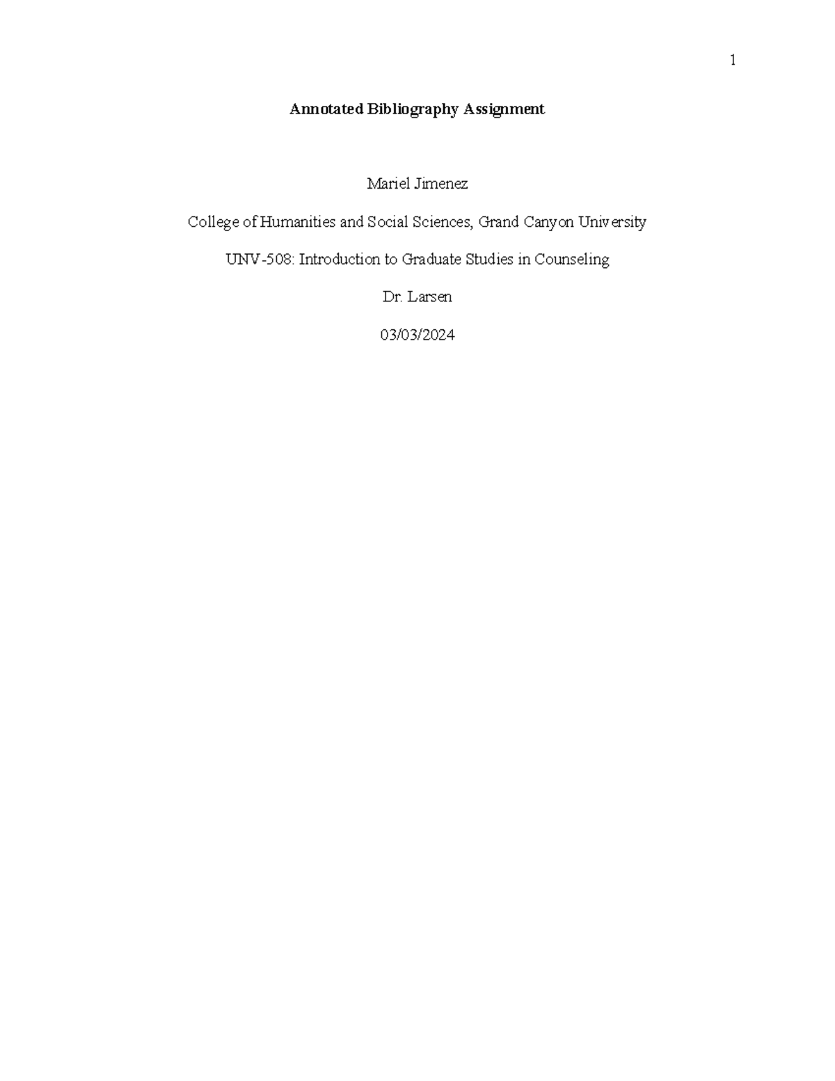 Annotated Bibliography Assignment - Larsen 03/03/ Annotated ...