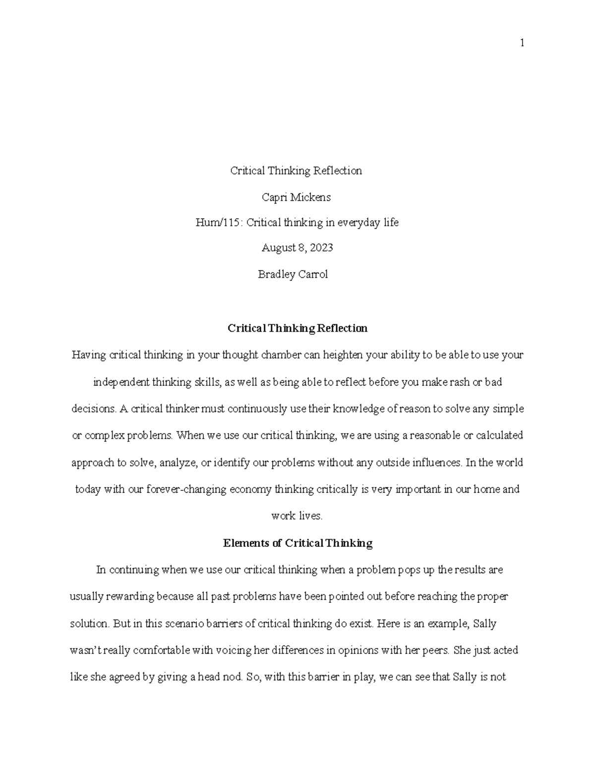 Hum115 v10 wk5 reflection template - 1 Critical Thinking Reflection ...