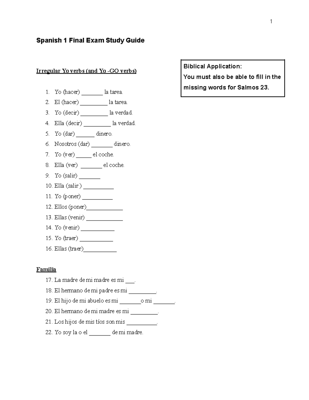 Spanish 1 Final Exam Study Guide - Spanish 1 Final Exam Study Guide Irregular Yo verbs (and Yo ...