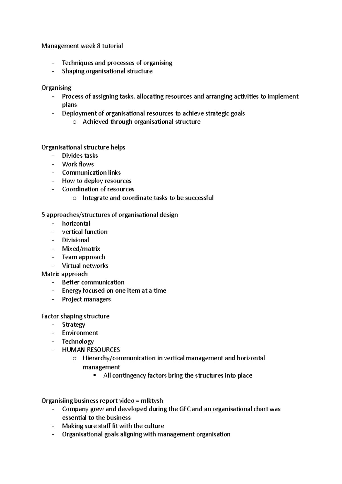 Management week 8 tutorial - Management week 8 tutorial Techniques and processes of organising ...