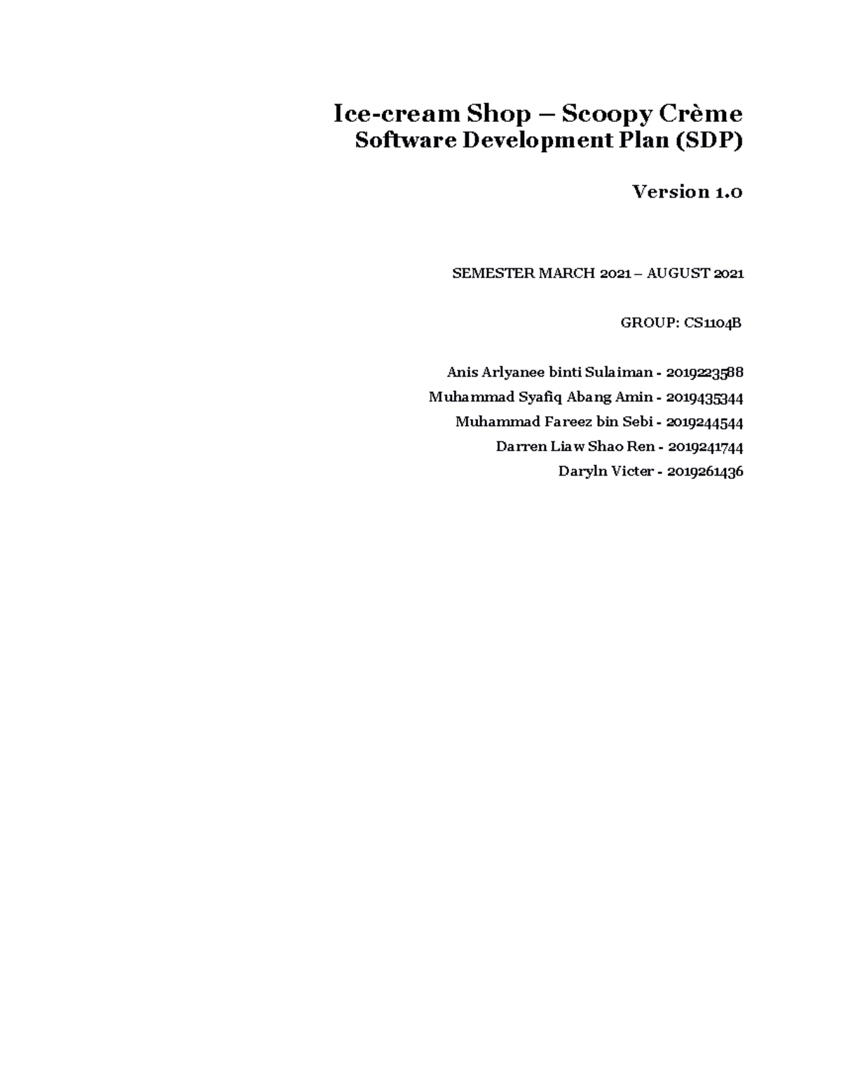 ISP250 SDP - Scoopy Crème - Ice-cream Shop – Scoopy Crème Software Development Plan (SDP ...