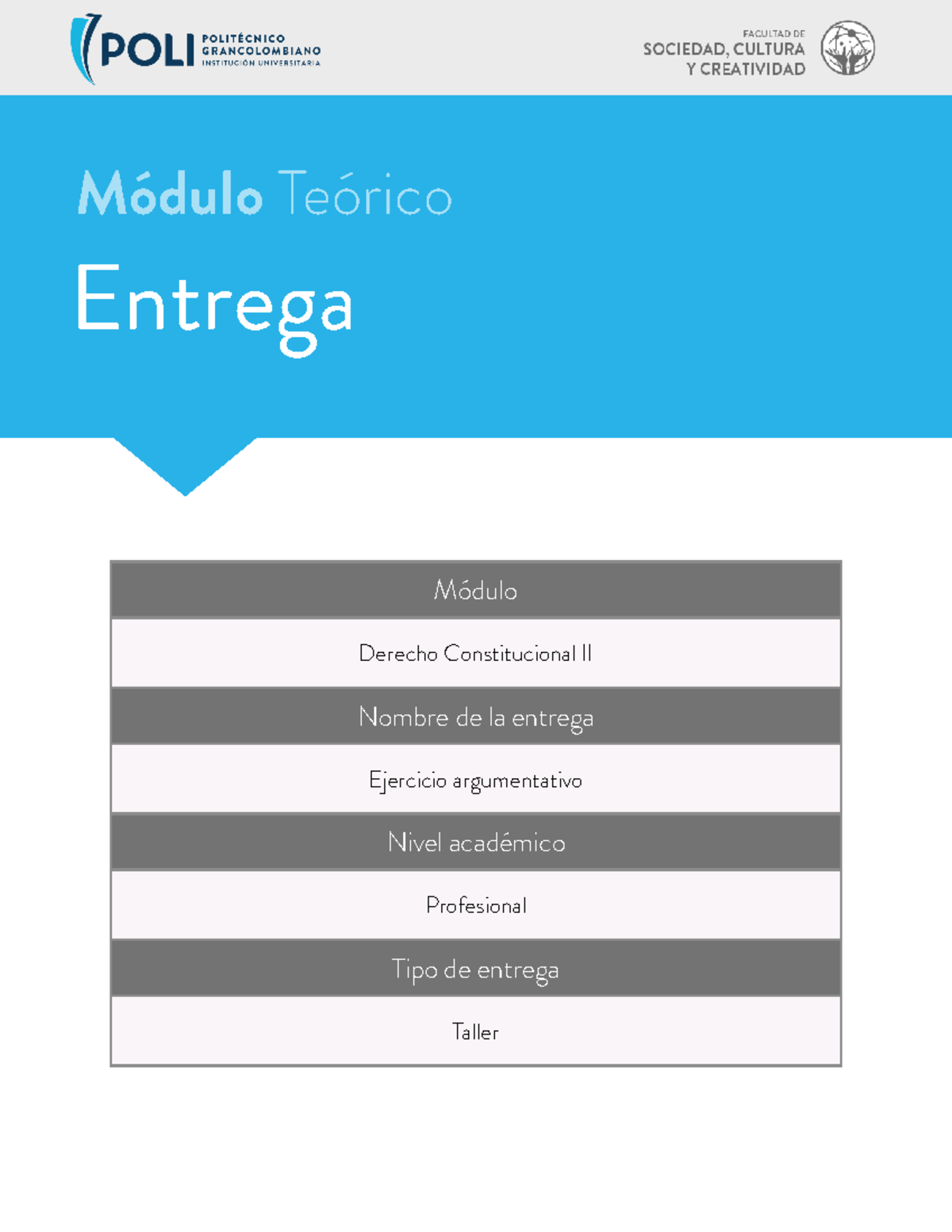 3ou Bjb N 2wk PBD 5-n Am K7Pi L CEa BYu 10-Ejercicio argumentativo - Entrega Módulo Teórico ...