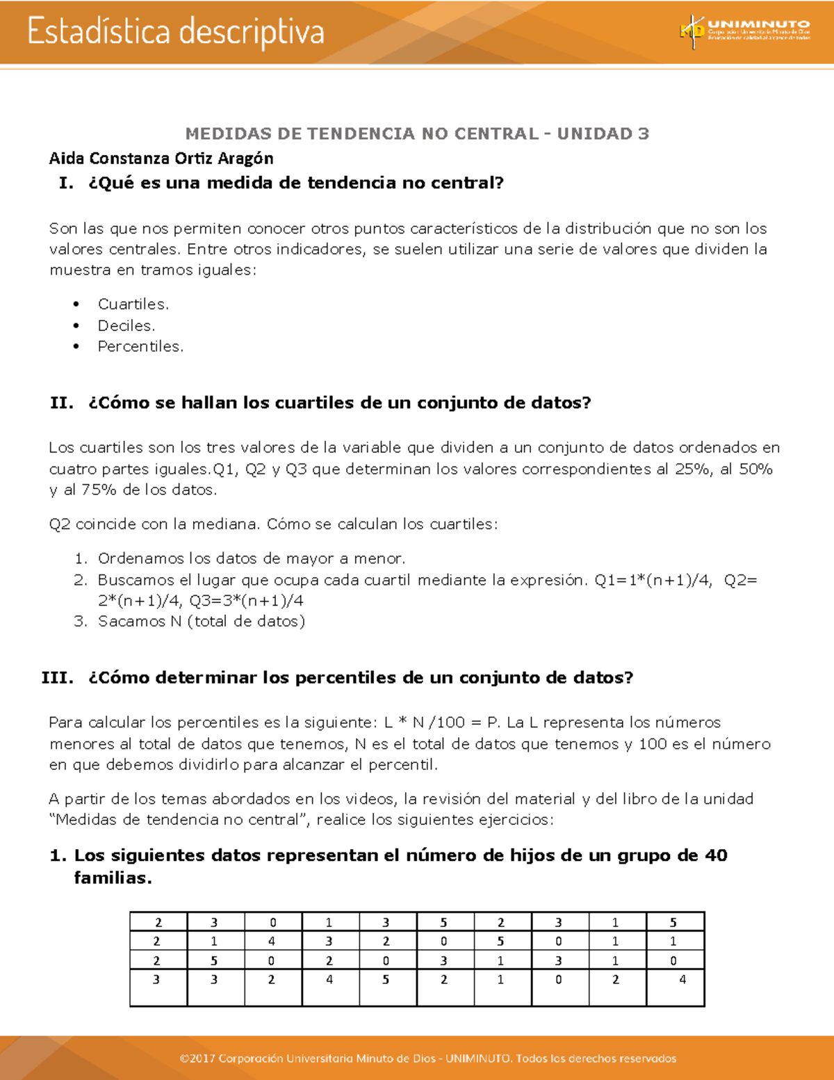 Taller Estadistica Brenda Valcarcel - MEDIDAS DE TENDENCIA NO CENTRAL ...