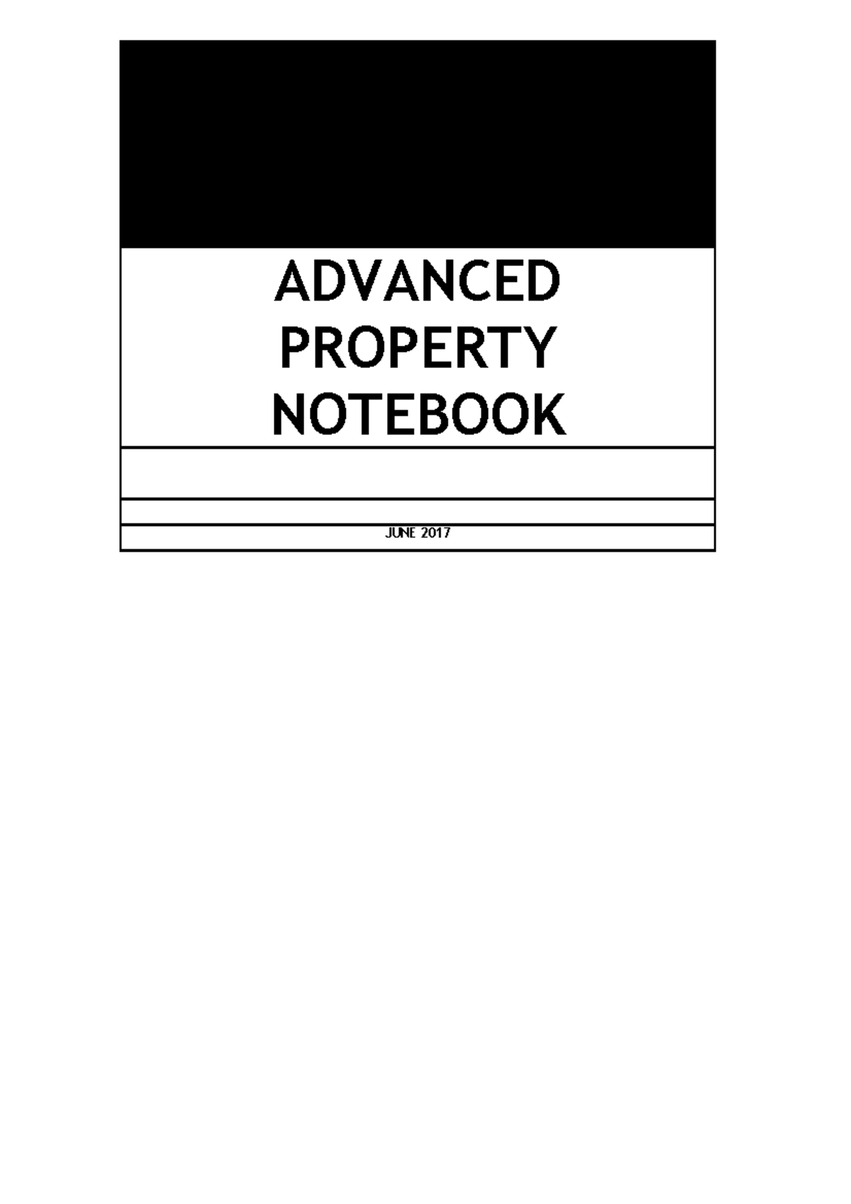 Adv. Real Estate - Summary Property Law - ADVANCED PROPERTY NOTEBOOK ...